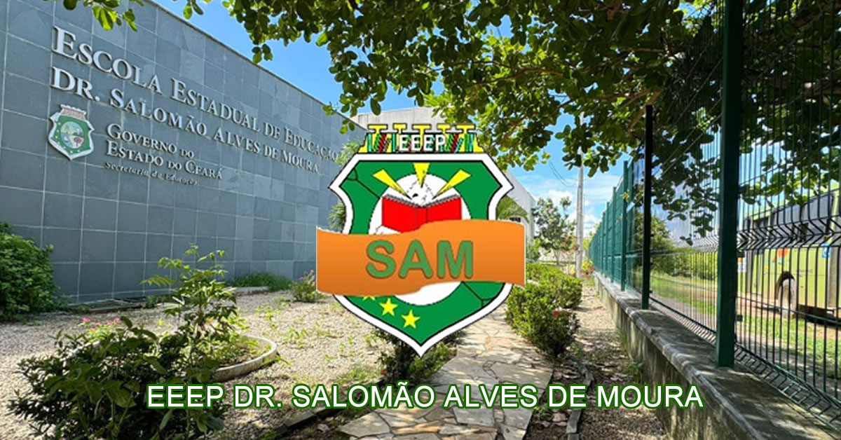 Bem vindo(a) - EEEP Dr. Salomão Alves de Moura